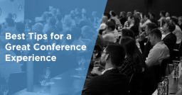 Best Tips For A Great Conference Experience | Luxatia International