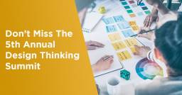 Don’t Miss The 5th Annual Design Thinking Summit | Luxatia International